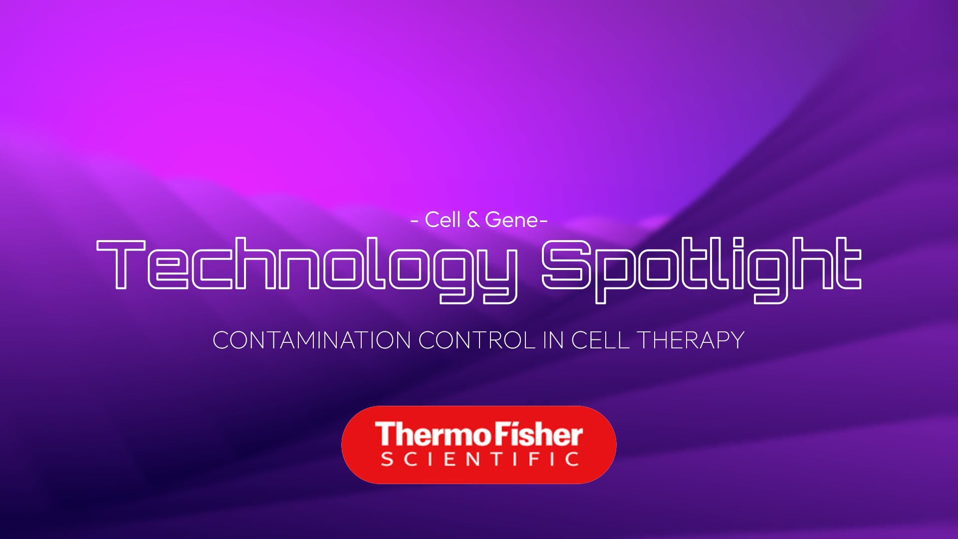 Innovating Contamination Control in Cell Therapy | Technology Spotlights | Nextgen Biomed