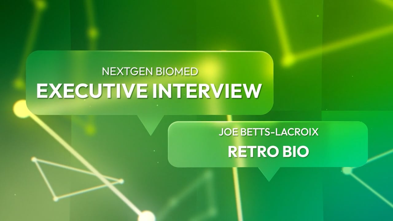 Joe Betts-LaCroix, Retro Bio Interview | Thought Leadership | Nextgen ...